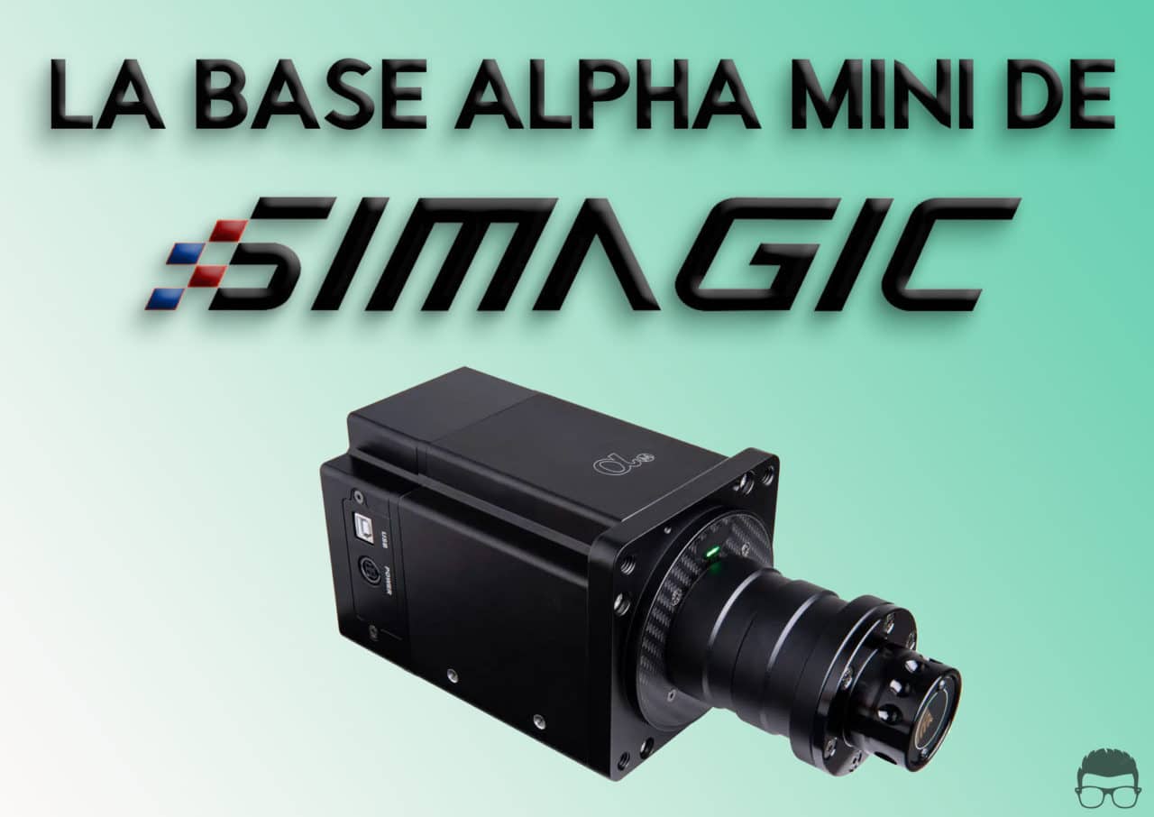 Simagic Alpha Mini : Mon Avis Honnête sur cette Base (2026) - Sim ...