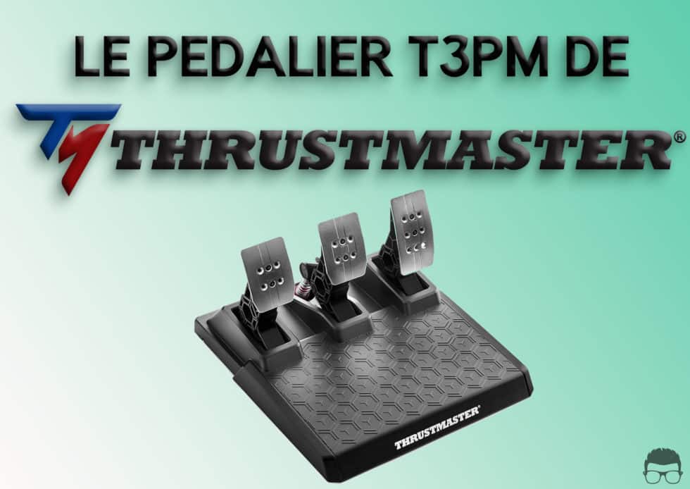 Thrustmaster T3PM : Mon avis honnête sur ce pédalier en 2025 - Sim Racing Nerd