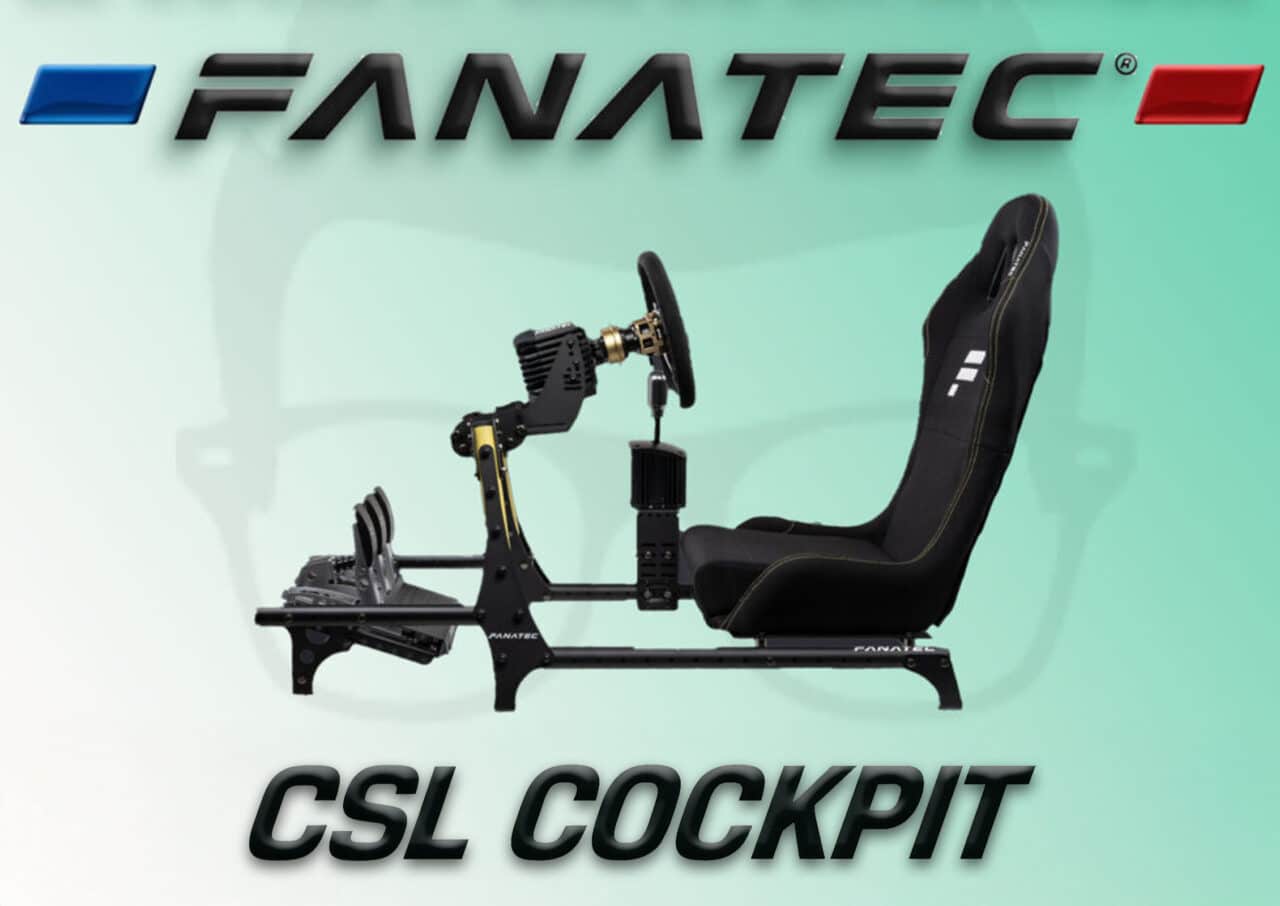 Fanatec CSL Cockpit: Mon Avis sur ce Châssis (2025) - Sim Racing Nerd