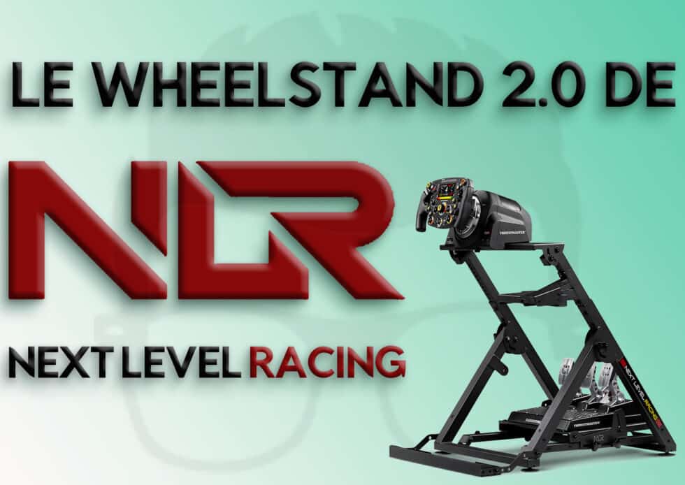 Wheel Stand 2.0 Next Level Racing: Mon avis sur ce cockpit en 2025 ...