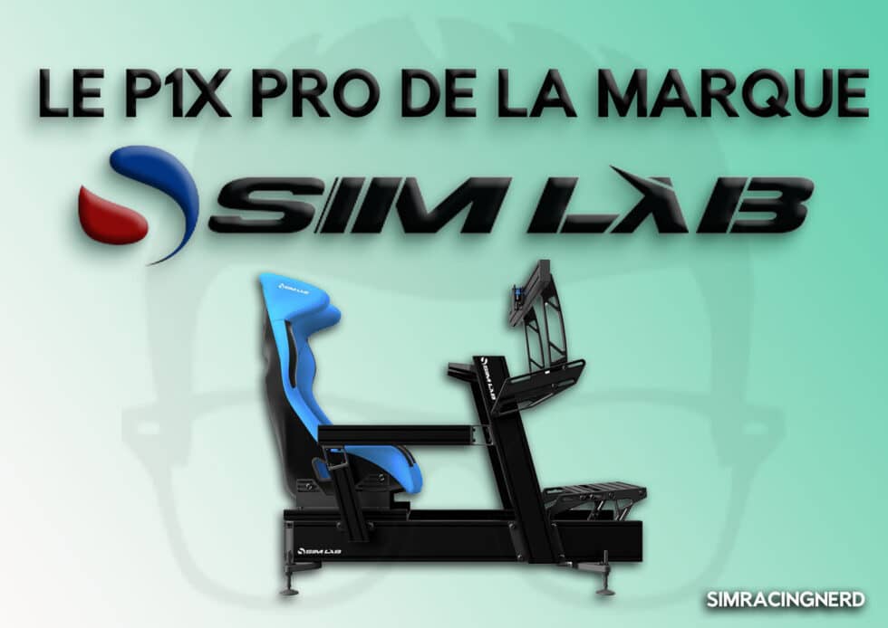 Simlab P1X Pro : Mon avis sur ce châssis en 2025 - Sim Racing Nerd