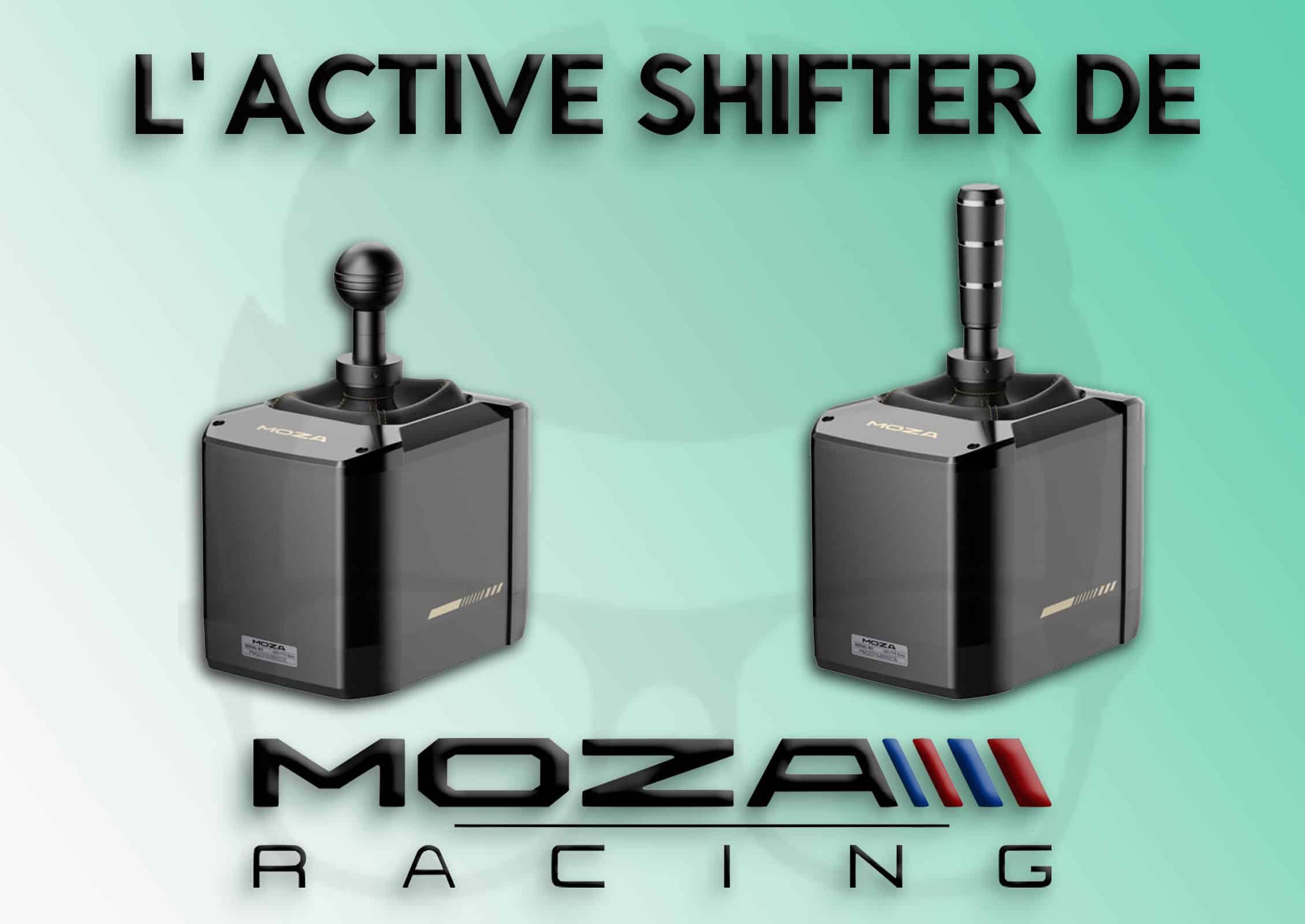 Moza Active Shifter : Mon avis sur ce levier de vitesse en 2025 - Sim ...